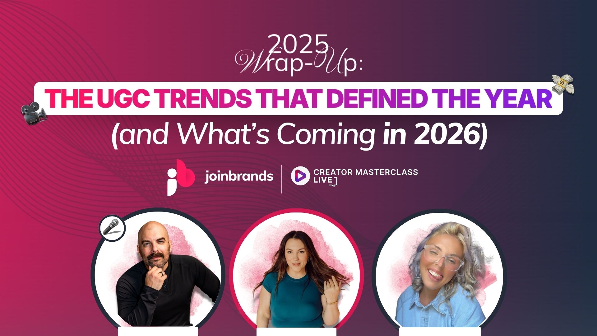JoinBrands’ Creator Masterclass Live #3: The UGC Trends That Defined ...
